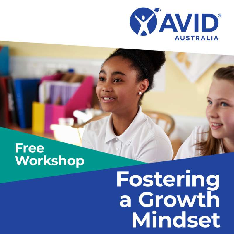 Fostering a Growth Mindset – AVID Australia